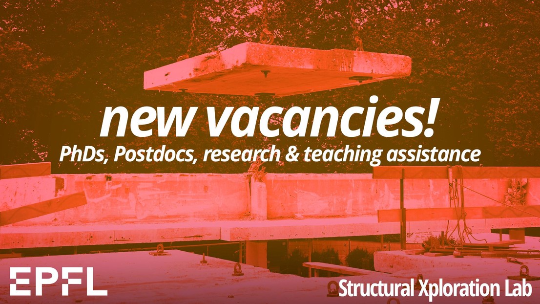 Several new job openings at the Structural Xploration Lab - EPFL