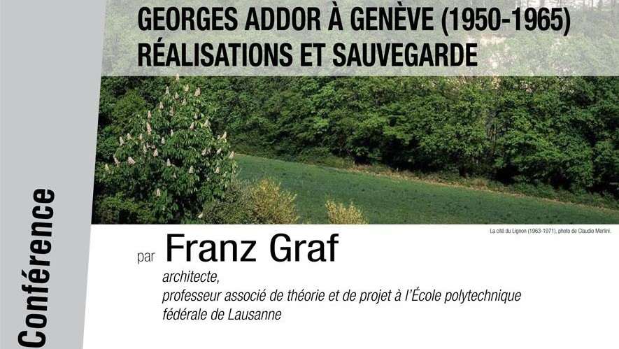 Georges Addor à Genève (1950-1965). Réalisations et sauvegarde - EPFL