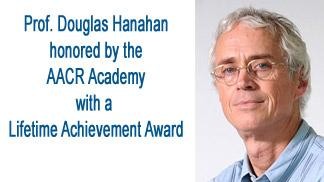 Prof. Doug Hanahan honored by the AACR Academy - EPFL