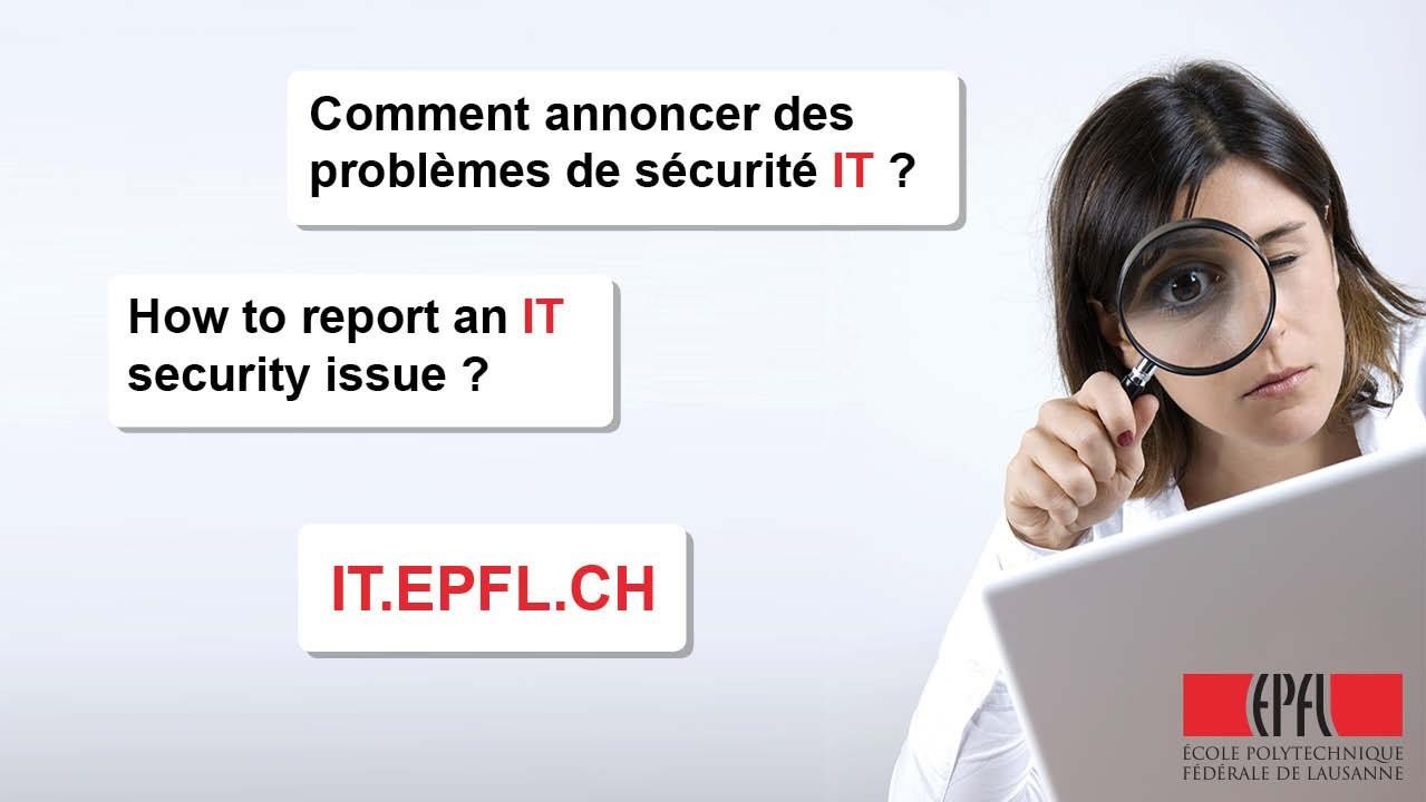 How to report an IT security issue? - EPFL