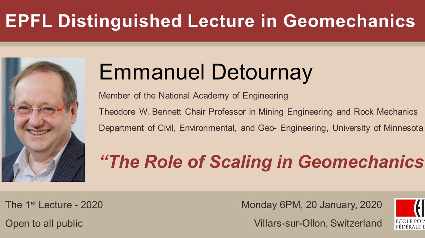 Prof Detournay awarded 2020 EPFL Distinguished Lecture in Geomecanics ... Prof Detournay awarded 2020 EPFL Distinguished Lecture in Geomecanics ...